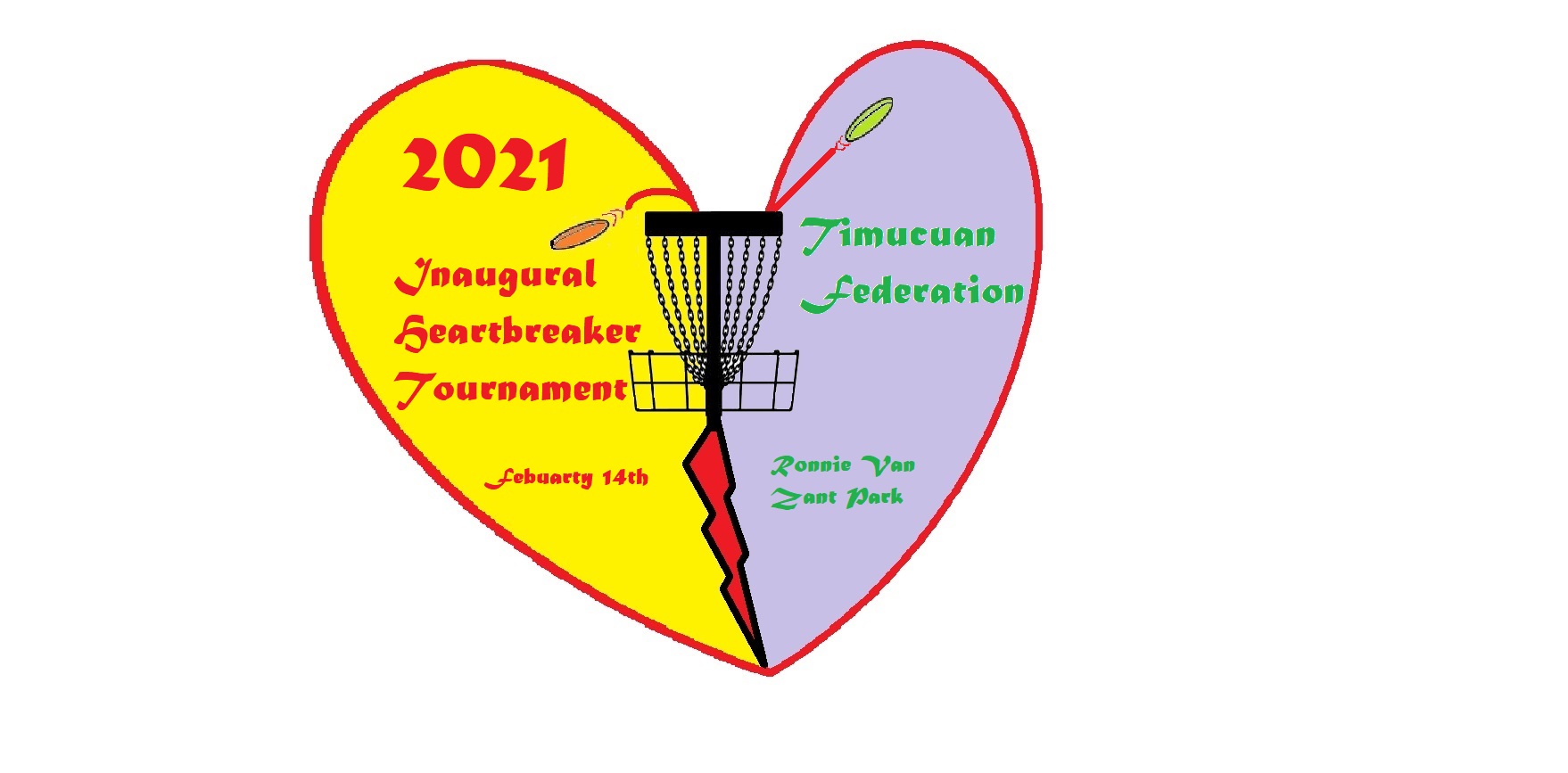 Valentines Heartbreaker Disc Golf Tournament – **Rescheduled Due to ...